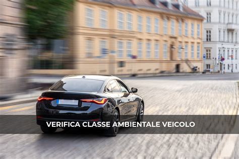 Verifica Classe Ambientale Del Veicolo 6sicuroit