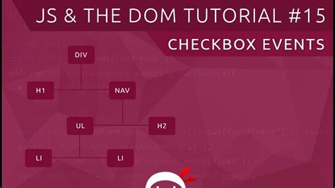 JavaScript DOM Tutorial 15 Checkboxes Change Events YouTube
