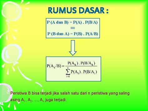 Teorema Bayes Rumus Dasar P A Dan B