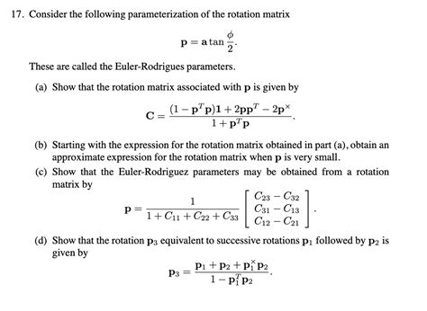 Solved Consider The Following Parameterization Of The Rotation Matrix