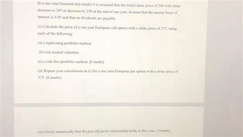 Solved In A One Step Binomial Tree Model It Is Assumed That Chegg Com