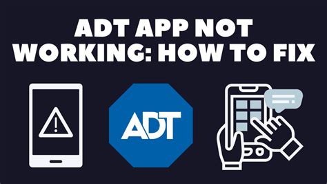 ADT App Not Working How To Fix In Minutes Robot Powered Home