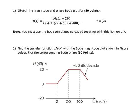 Solved 1 Sketch The Magnitude And Phase Bode Plot For 50