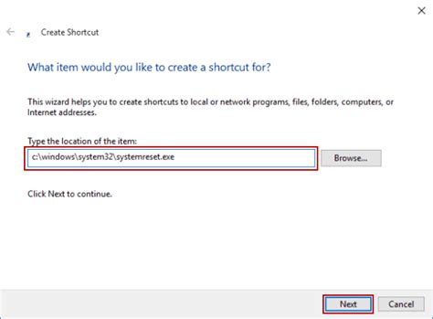 Create System Reset Shortcut On Windows 10