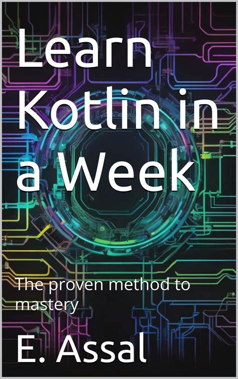 Learn Kotlin In A Week