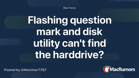 flashing question mark and disk utility can t find the harddrive