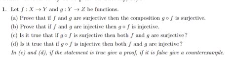 Solved 1 Let F XY And G YZ Be Functions A Prove That Chegg Com