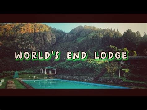 Worlds End Lodge Kalupahana Ohiya Sri Lanka Youtube