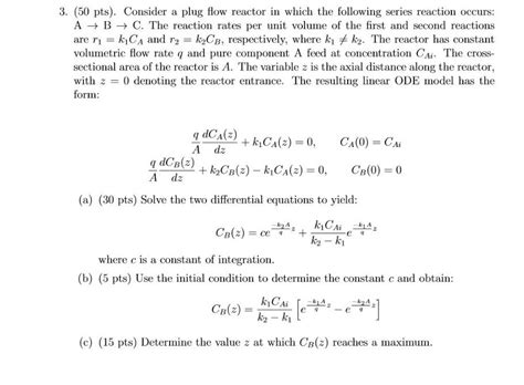 Solved Pts Consider A Plug Flow Reactor In Which Chegg