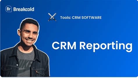 What Is CRM Reporting How To Use It To Optimize Sales In 2025 And Beyond