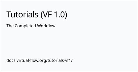 The Completed Workflow Tutorials Vf 10