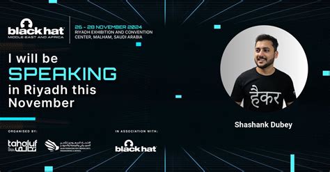 Checkred On Linkedin Dont Miss Shashank Dubey At Black Hat Mea Hell