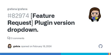 [feature request] plugin version dropdown · issue 82974 · grafana