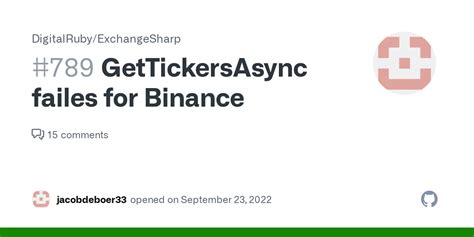 Gettickersasync Failes For Binance Issue Digitalruby Exchangesharp Github