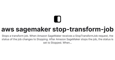Aws Sagemaker Stop Transform Job Fig