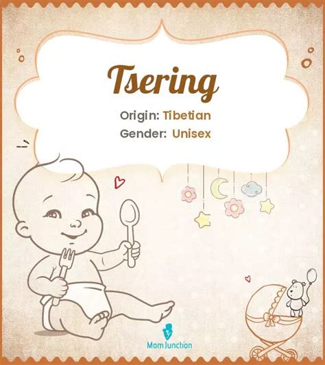 Explore Tsering Name Meaning Origin And Pronunciation Complete Guide Meaning Origin