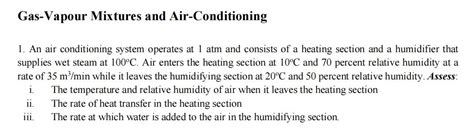 [solved] 1 an air conditioning system operates at 1atm a