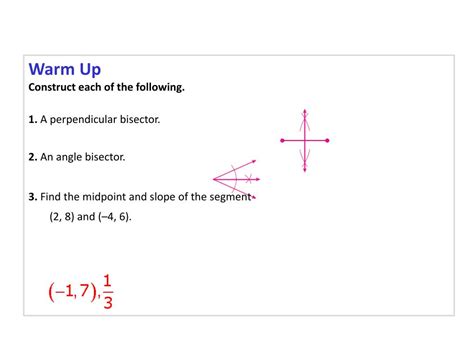 PPT Warm Up Construct Each Of The Following A Perpendicular Bisector An Angle Bisector