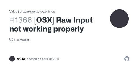 [osx] raw input not working properly · issue 1366 · valvesoftware csgo