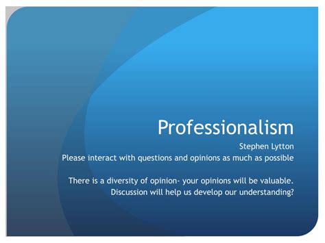 Ppt Professionalism Powerpoint Presentation Free Download Id 2593949