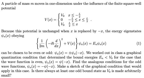 solved a particle of mass m moves in one dimension under the