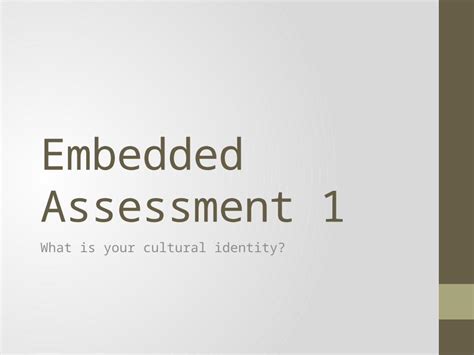 Pptx Embedded Assessment 1 What Is Your Cultural Identity Dokumentips