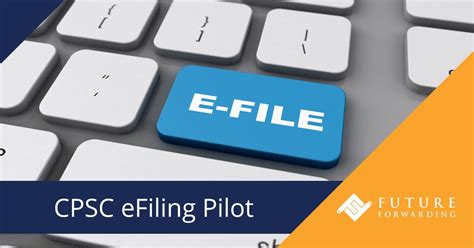 Future Forwarding Partners With Cpsc Importers For Efiling Pilot