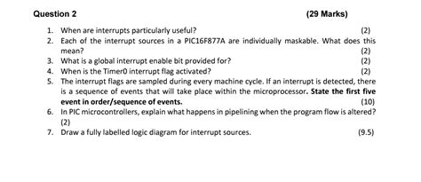 solved question 2 29 ﻿marks when are interrupts particularly