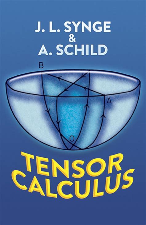 Amazon Tensor Calculus Dover Books On Mathematics Synge J L