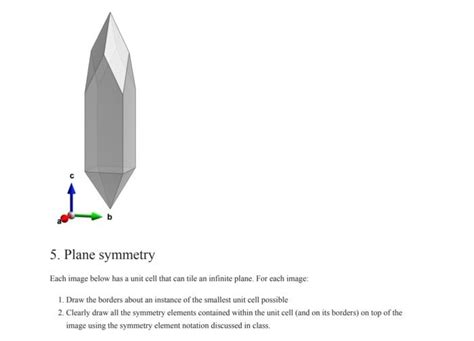 Solved 5 Plane Symmetry Each Image Below Has A Unit Cell