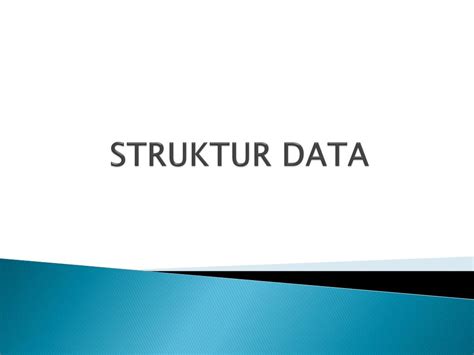 Ppt Struktur Data Powerpoint Presentation Free Download Id6234084
