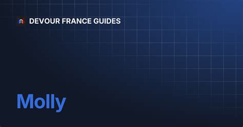 Molly Devour France Guides