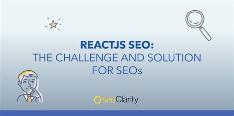 React SEO Overcoming Challenges And Boosting Visibility
