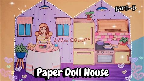 Diy Paper Doll House Kitchen Quiet Book Tutorial Part~5zaras Paper