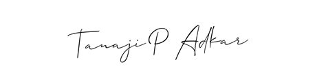 76 tanaji p adkar name signature style ideas first class e sign