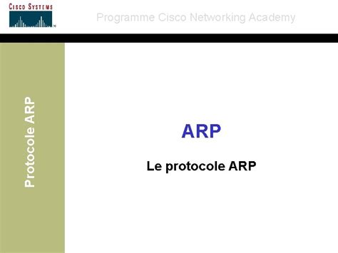 Protocole Arp Programme Cisco Networking Academy Arp Le