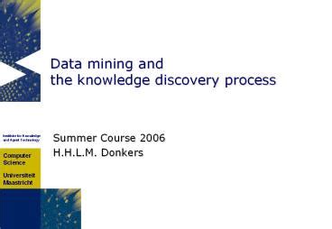 PPT Data Mining And The Knowledge Discovery Process PowerPoint Presentation Free To View