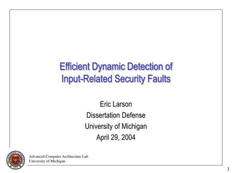 Ppt Efficient Dynamic Detection Of Input Related Security Faults