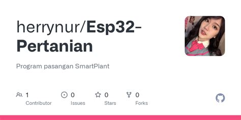 GitHub Herrynur Esp32 Pertanian Program Pasangan SmartPlant