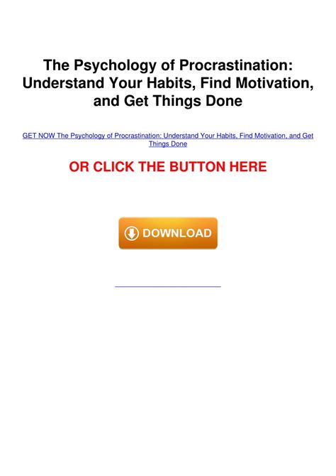 Ppt Pdf Read The Psychology Of Procrastination Understand Your Habits Find Motivat