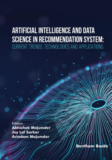 Artificial Intelligence and Data Science in Recommendation System: Current Trends, Technologies ...