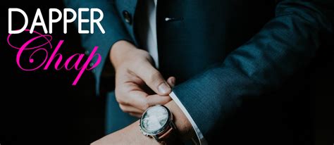 Dapper Chap The Wardrobe Insider Your Personal Stylist