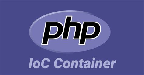 creating an ioc container with php