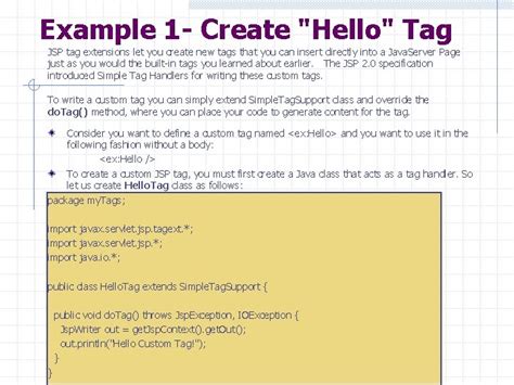 JSP Custom Tags Prerequisites Servlet API N Mapping