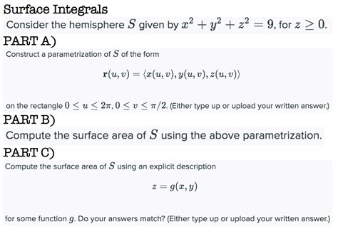 Solved Surface Integrals Consider The Hemisphere S Given By Chegg Com