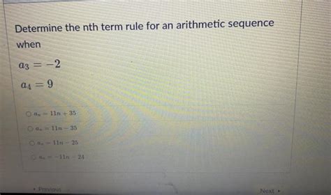 determine the nth term rule for an arithmetic sequence when a 3 2 a 4