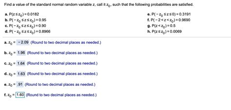 Solved Find A Value Of The Standard Normal Random Variable