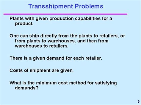 Minimum Cost Flows The Minimum Cost Flow Problem