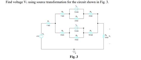 Solved Find Voltage V Using Source Transformation For The Chegg