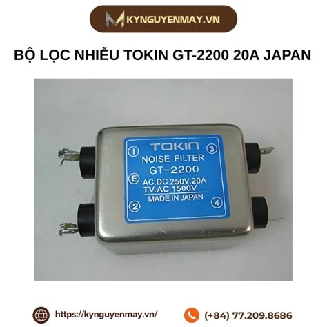 Bộ Lọc Nhiễu Tokin Gt 2200 20a Bộ Lọc Nhiễu 1 Pha Japan